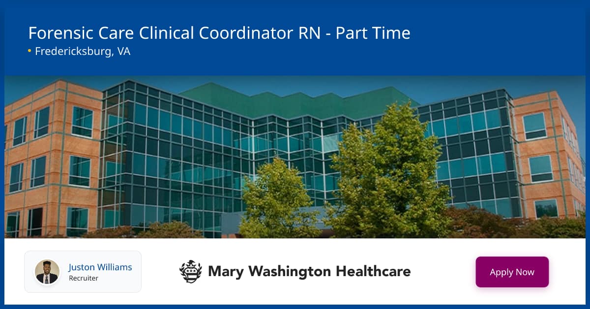 Forensic Care Clinical Coordinator RN - Part Time | Jobs | Mary ...